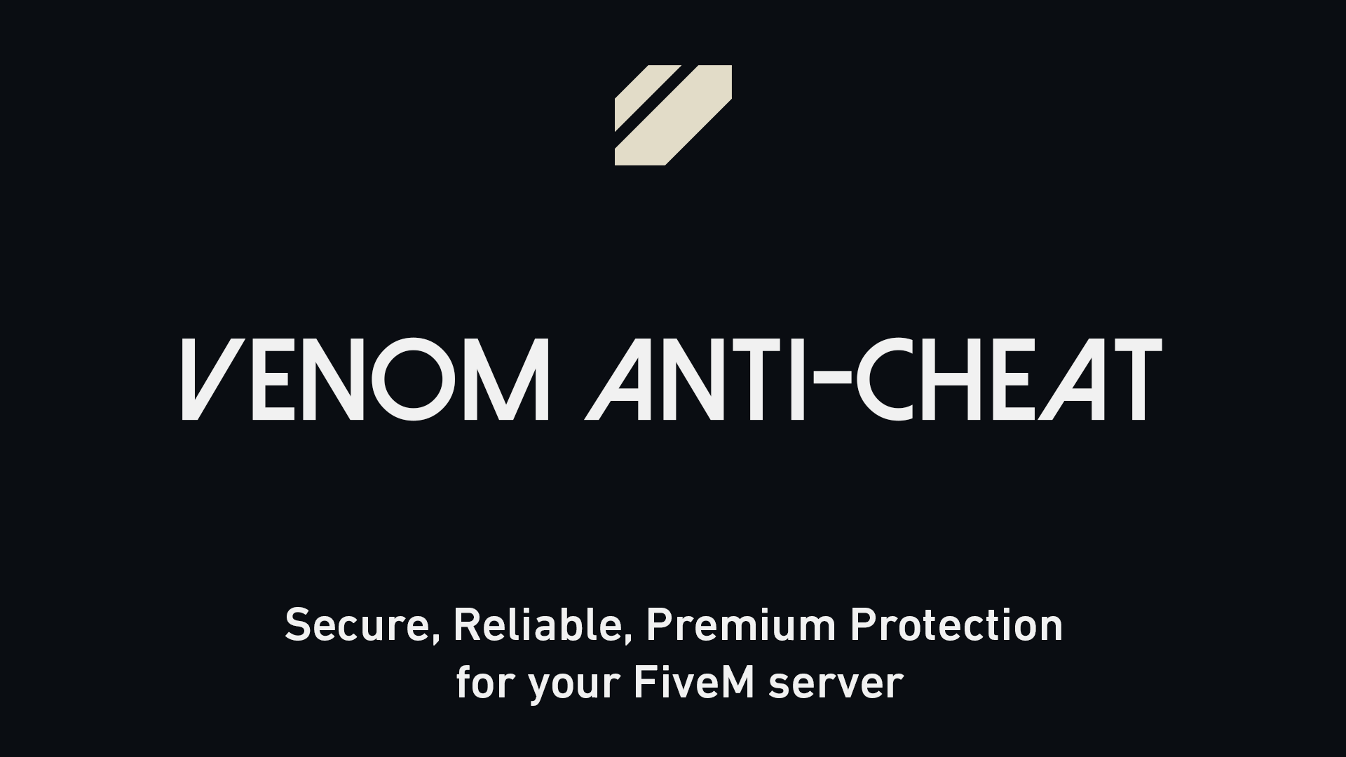 Venom Anti-Cheat - Premium FiveM Server Protection